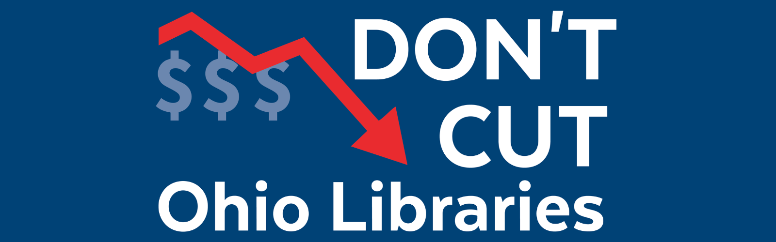 Don't Cut Ohio Libraries | Putnam County District Library